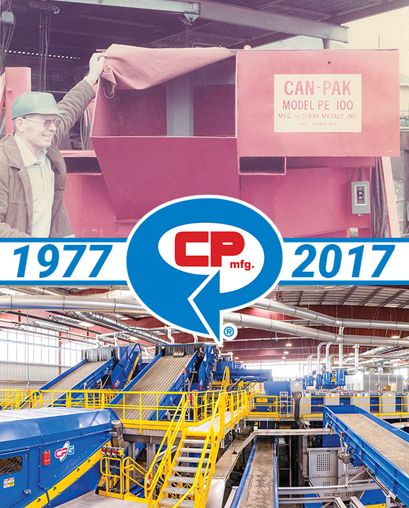 CP Manufacturing celebrates 40 years of excellence in the recycling ...